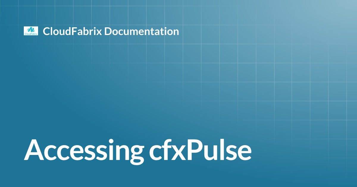 Accessing cfxPulse | CloudFabrix Documentation