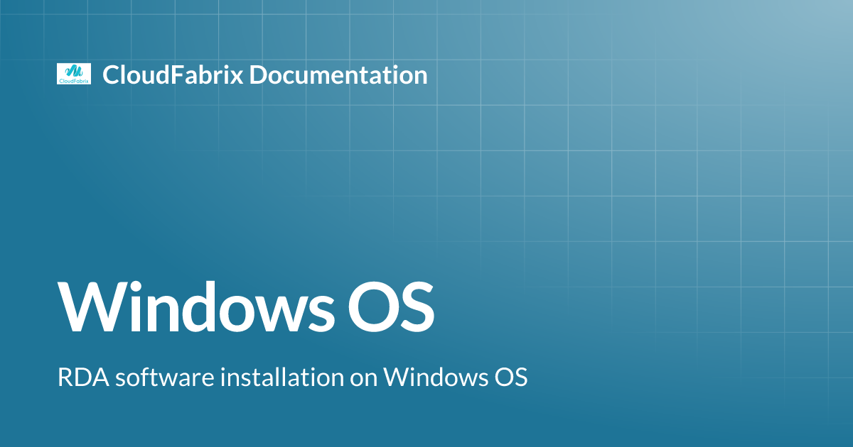 Windows OS | CloudFabrix Documentation