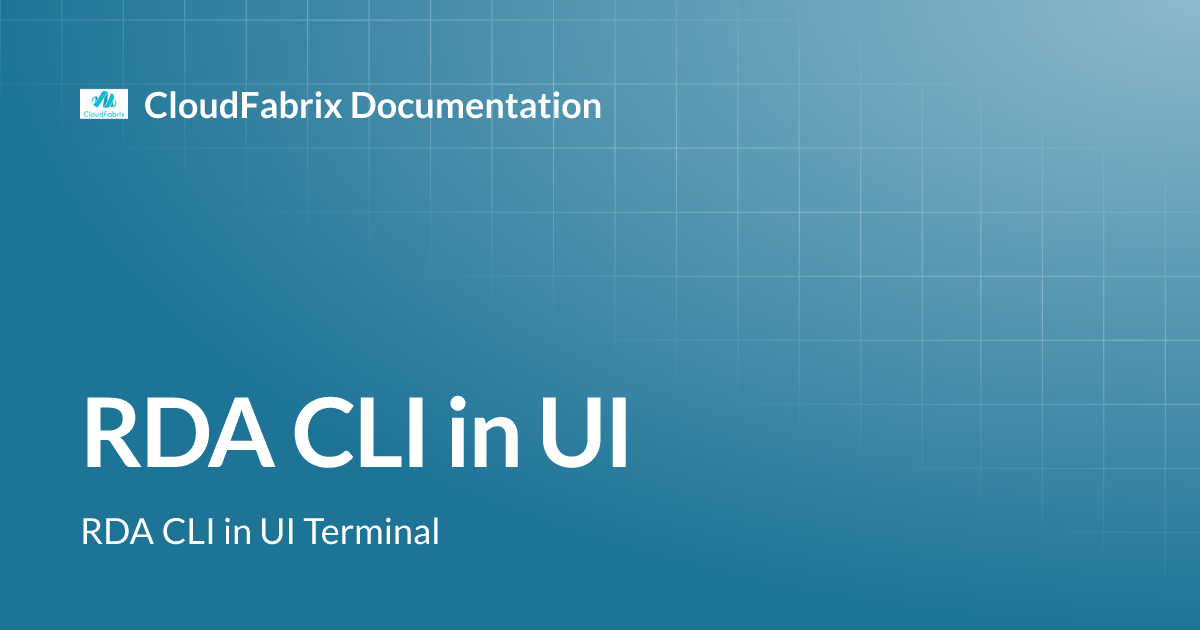 RDA CLI in UI | CloudFabrix Documentation