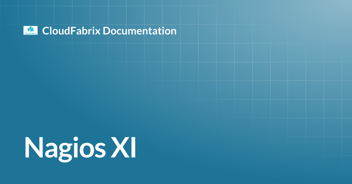 Nagios XI | CloudFabrix Documentation