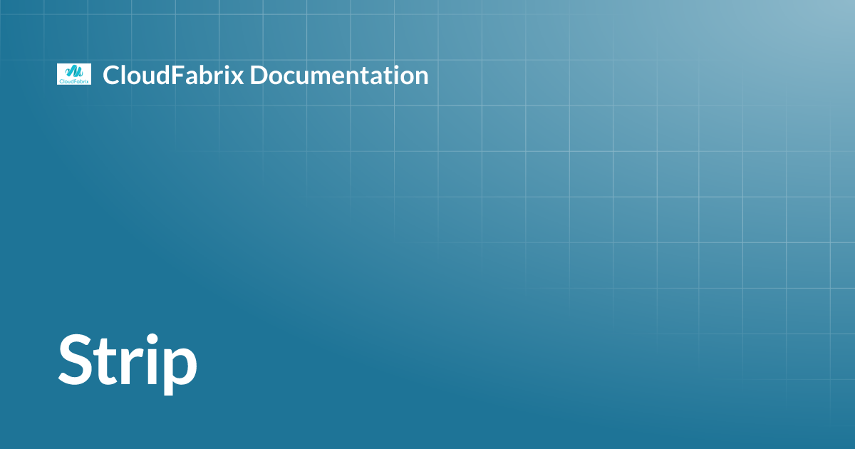 Strip | CloudFabrix Documentation